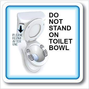 DO NOT STAND ON TOILET BOWL, PLEASE FLUSH AFTER USE ACRYLIC SIGN BOARD ...