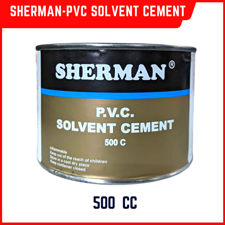 Sherman PVC solvent cement 500 cc (SC500S) | Lazada PH