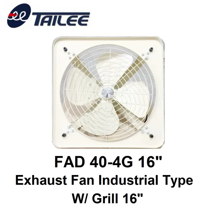Tailee FAD 40-4G Ventilating Fan Exhaust Fan 16" Industrial Type with Grill | Lazada PH