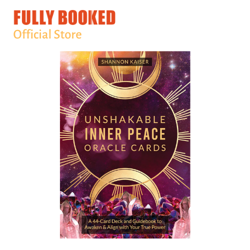 Unshakable Inner Peace Oracle Cards: A 44-Card Deck and Guidebook to ...