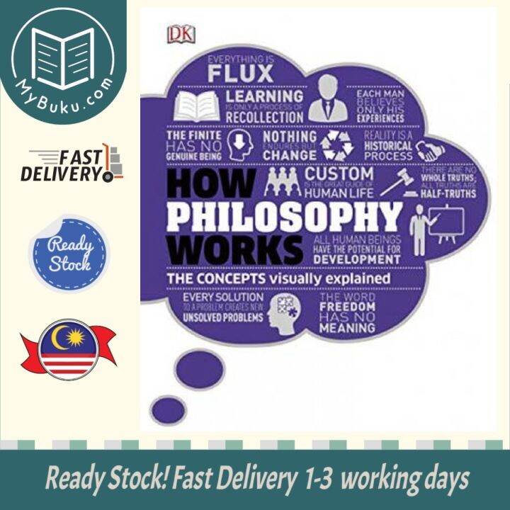 [MyBuku.com] How Philosophy Works : The concepts visually explained ...