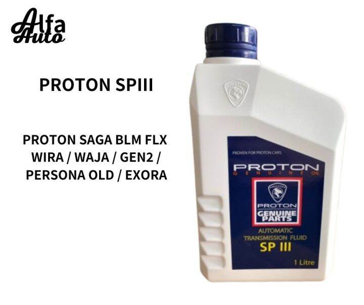 Proton ATF SPIII 1L Auto Transmission Fluid SP-3 Proton Saga BLM FLX Wira Waja Gen2 Persona Old ...