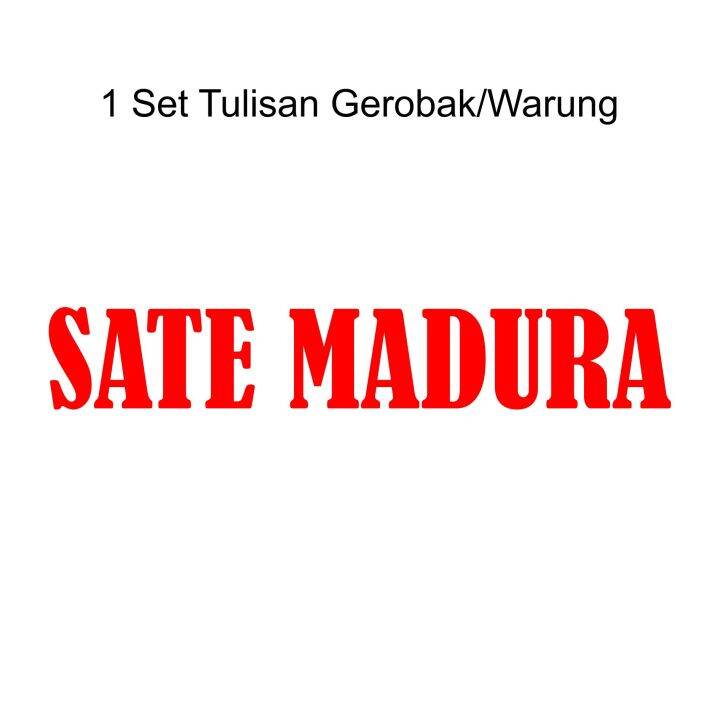 Stiker Gerobak Tulisan Sate Madura | Lazada Indonesia