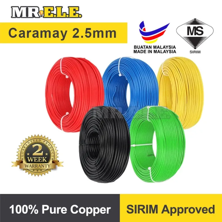 [SIRIM] Caramay 2.5mm S/PVC Cable/PVC Insulated Cable 100% Copper Made ...