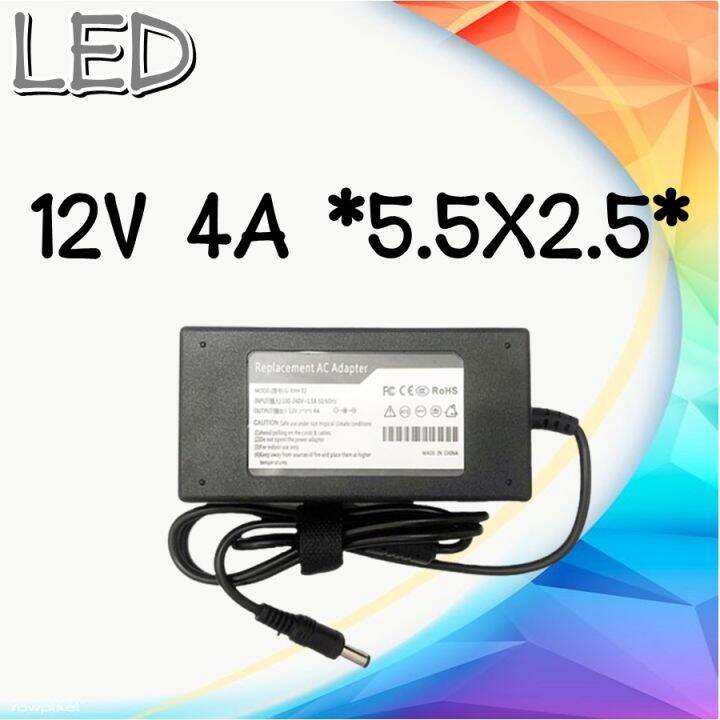 Adapter LED 12v 4a *5.5x2.5 / อะแดปเตอร์ LED 12V 4A *5.5x2.5 ไม่มีสายไฟ ...