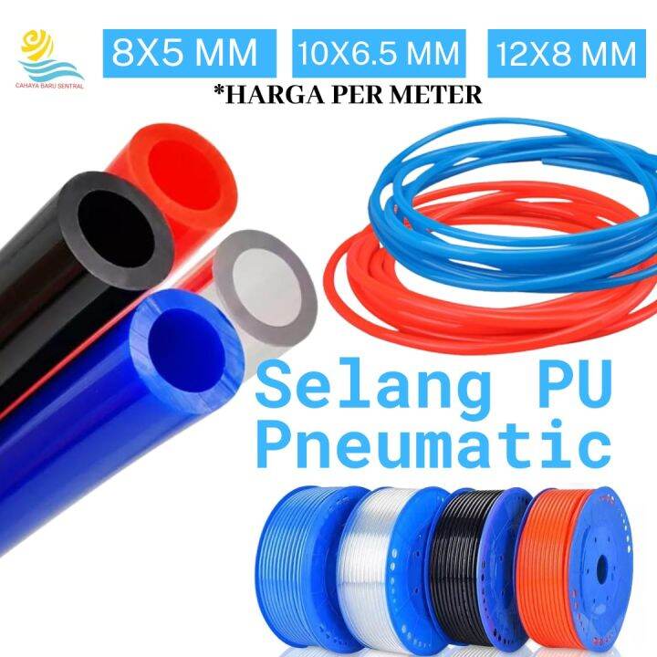 SELANG ANGIN PNEUMATIC PU HOSE PU (POLYURETHANE) HARGA PERMETER | Lazada Indonesia