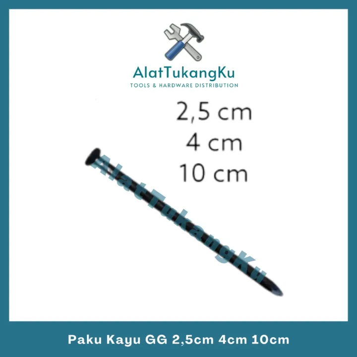 Paku Kayu GG Kiloan 2,5 cm 4 cm 10 cm / Paku Seri Per 1kg / paku ...