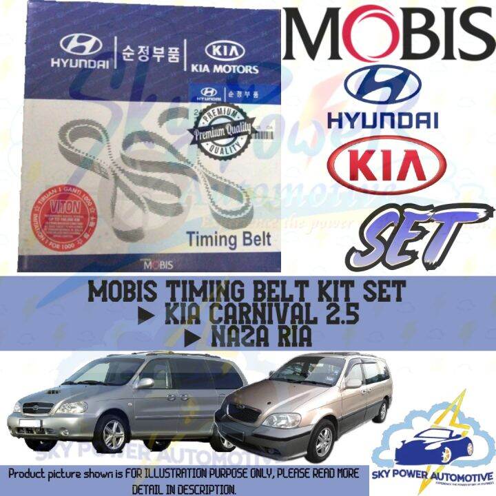 KIA CARNIVAL 2.5 / NAZA RIA MOBIS TIMING BELT KIT SET | Lazada