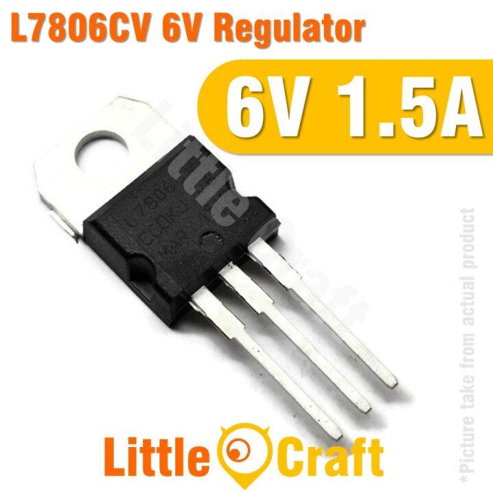 L7806CV 6V Voltage Regulator [TO-220] | Lazada
