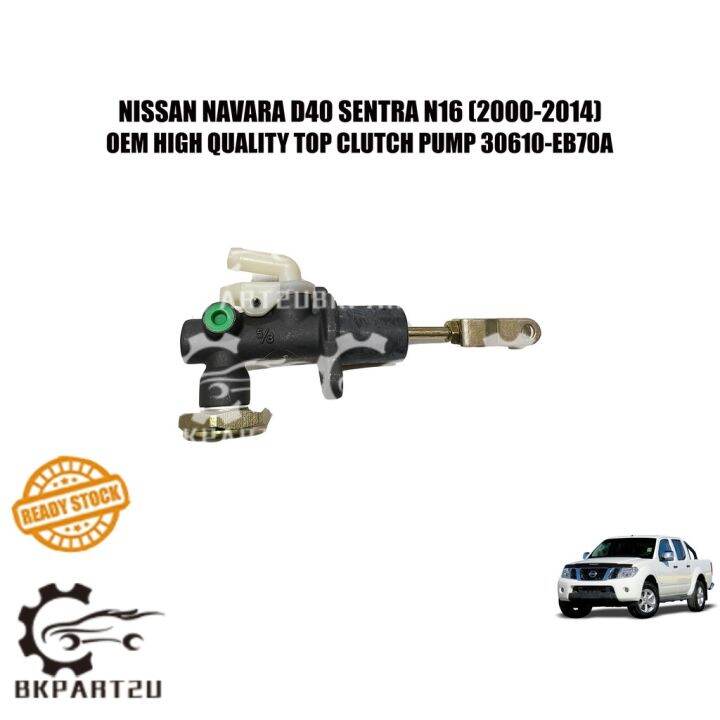 NISSAN NAVARA D40 SENTRA N16 (2000-2014) TOP CLUTCH PUMP MADE BY OEM ...