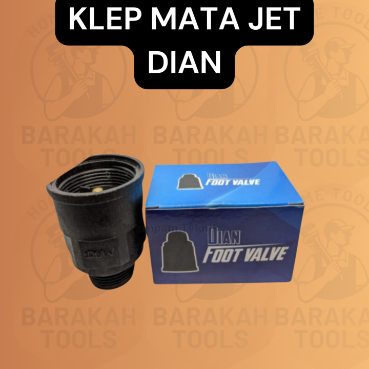 FOOT VALVE / KLEP MATA JET merek DIAN - SPAREPART POMPA AIR / Mata ...