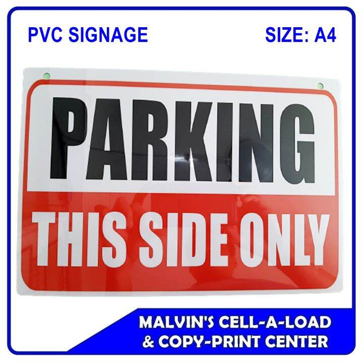 PVC SIGNAGE - PARKING THIS SIDE ONLY - A4 SIZE | Lazada PH