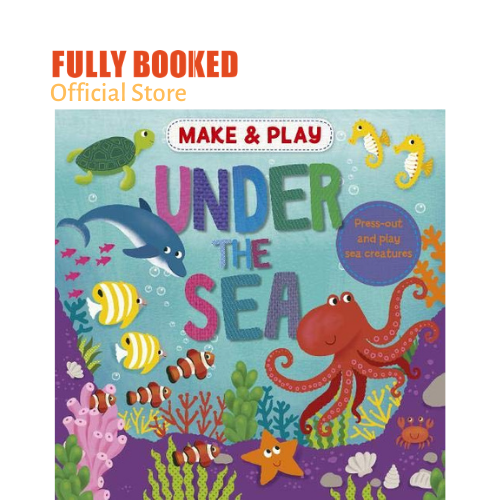 Under the Sea: Make & Play (Board Book) | Lazada PH