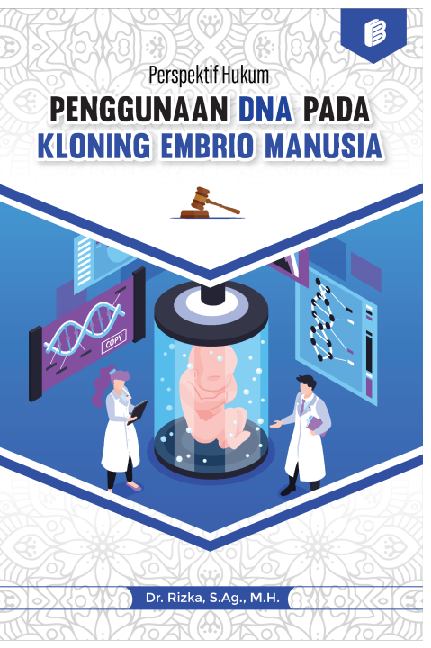 Perspektif Hukum Penggunaan DNA pada Kloning Embrio Manusia | Lazada Indonesia