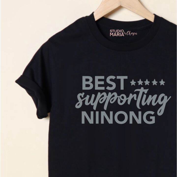 Studio Maria [Mom’s Village] Best Supporting Ninong Statement Shirt ...