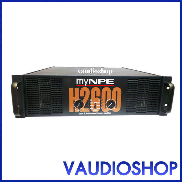 H2600 myNPE (1350Wx2) Power Amp 3U เพาเวอร์แอมป์ เครื่องขยายเสียง แอมป์ เอ็นพีอี My NPE H-2600 ...
