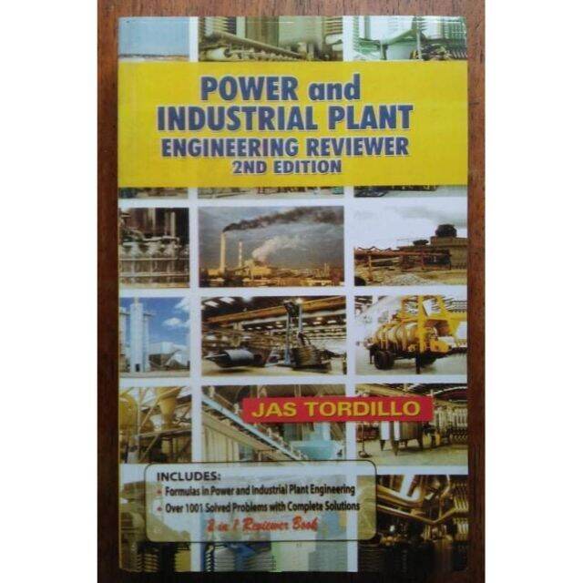 POWER and INDUSTRIAL PLANT Engineering Reviewer 2nd ed. by Jas Tordillo ...