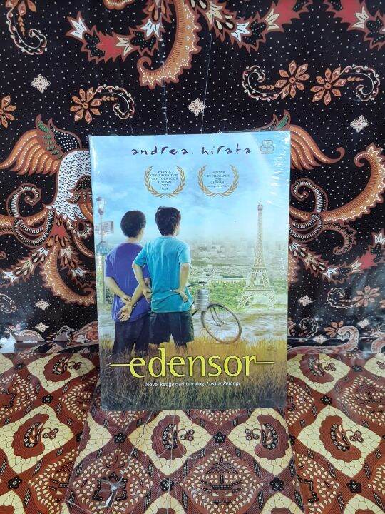 NOVEL EDENSOR NOVEL KETIGA DARI TRALOGI LASKAR PELANGI PENULIS : ANDREA ... NOVEL EDENSOR NOVEL KETIGA DARI TRALOGI LASKAR PELANGI PENULIS : ANDREA ...