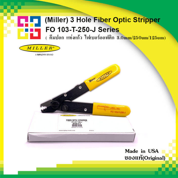 Miller FO 103-T-250-J 3 Hole Fiber optic Stripper 3.0mm/250um/125um ...