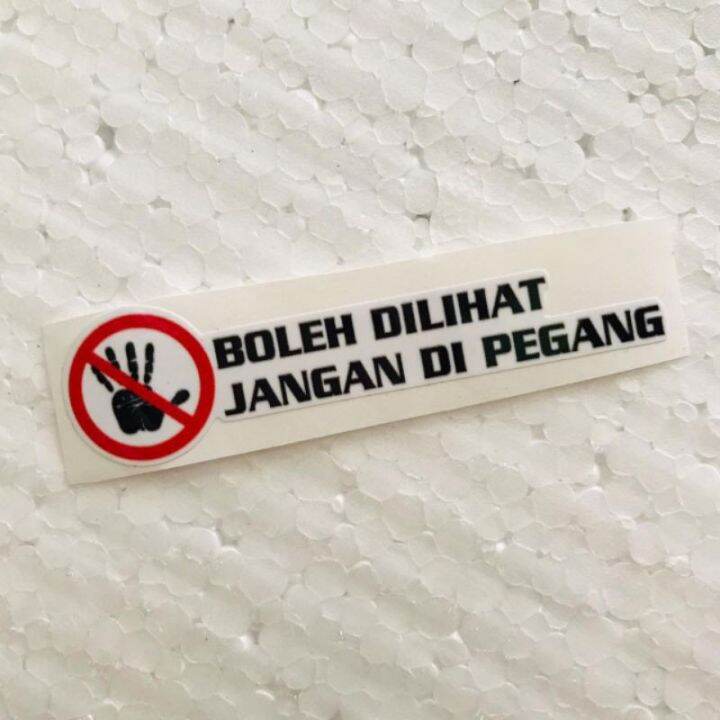 Stiker Dilarang Dipegang Sticker Boleh dilihat | Lazada Indonesia
