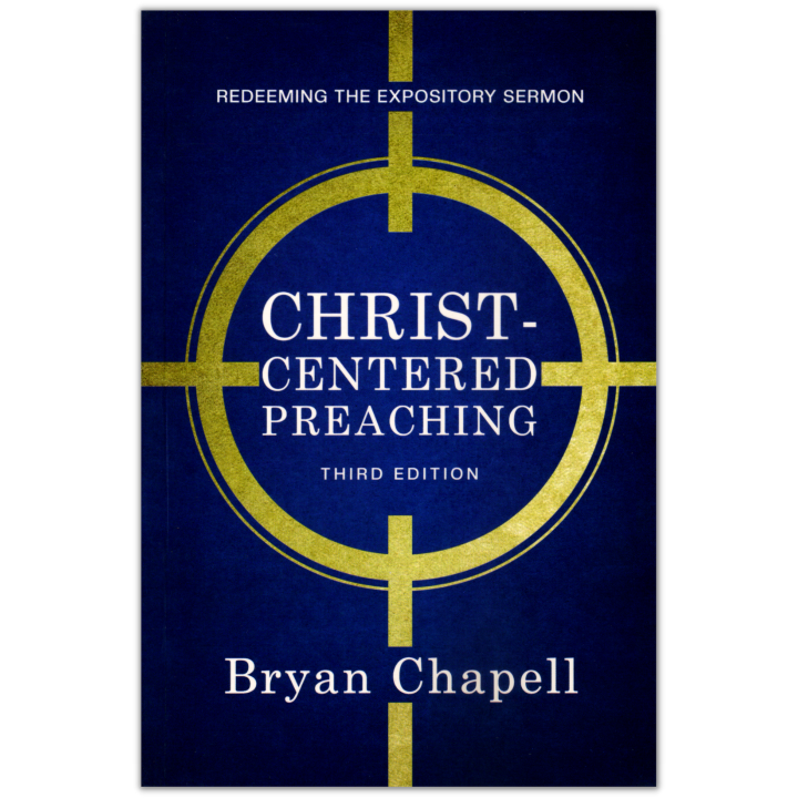 Christ-Centered Preaching - Bryan Chapell | Lazada PH