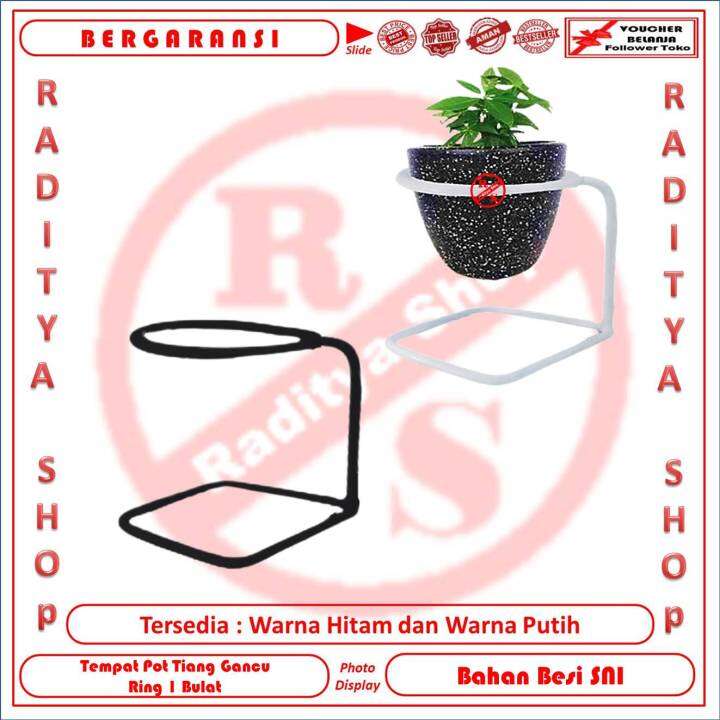 Standing Pot Meja 1 Ring Bulat Tiang Bentuk Gancu | Raditya Shop ...