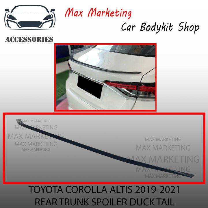 TOYOTA COROLLA ALTIS 2019-2021 REAR TRUNK SPOILER DUCKTAIL WITH BLACK ...