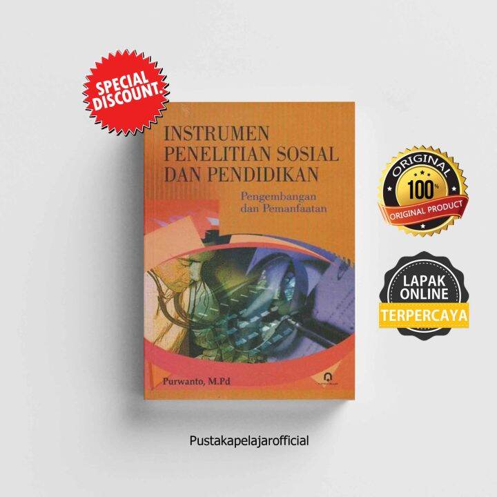 BUKU ORIGINAL INSTRUMEN PENELITIAN SOSIAL DAN PENDIDIKAN - PURWANTO - PUSTAKA PELAJAR | Lazada ...