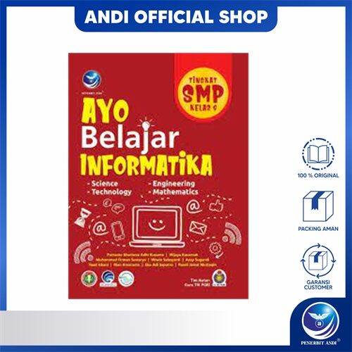 Penerbit Andi - Ayo Belajar Informatika Tingkat Smp Kelas 8 | Lazada Indonesia