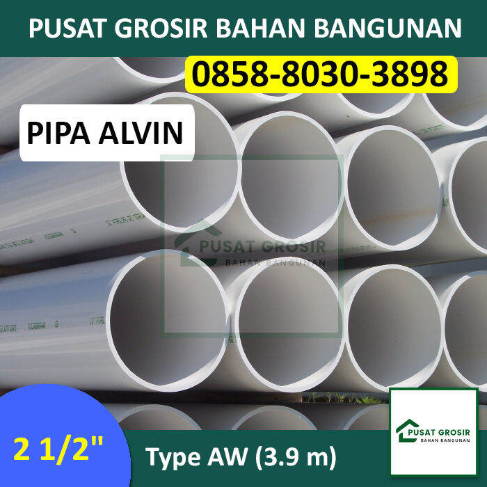Pipa PVC 21/2" AW Merek Alvin Pipa Paralon 21/2inch AW Per Btg (3,9m ...