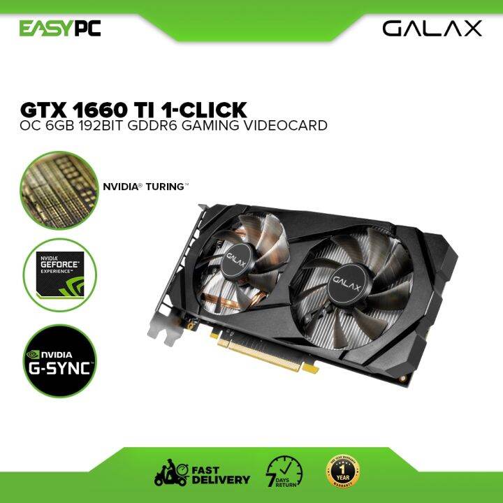 EasyPC Galax GTX 1660 Ti 1-Click OC 6gb 192bit GDdr6 Gaming Videocard ...