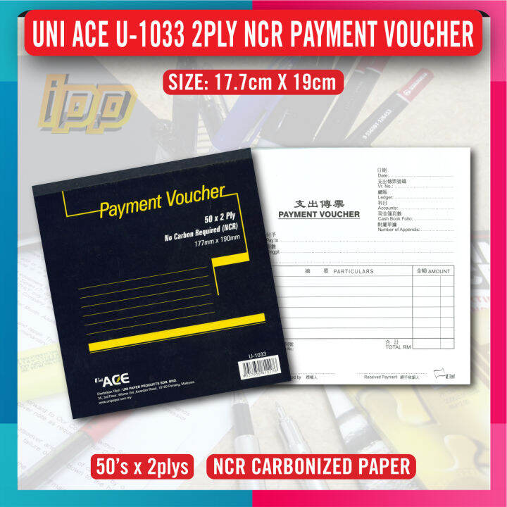 Uni Ace Payment Voucher 50's x 2plys NCR Carbonized Paper / Payment Voucher Book / Buku Baucer ...