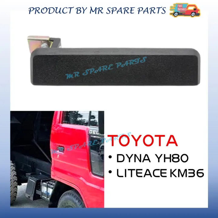 TOYOTA DYNA YH80 LITEACE KM36 OUTER DOOR HANDLE | Lazada