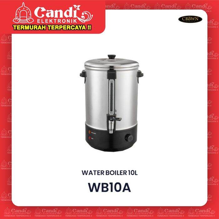 CROWN WATER BOILER 10 LITER WB10 | Lazada Indonesia