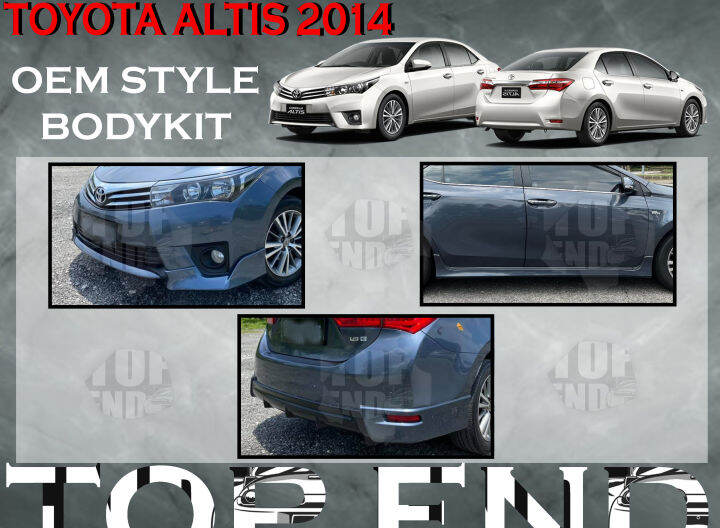 TOYOTA COROLLA ALTIS 2014-2016 OE LOOK BODYKIT ALTIS OEM BUMPER SKIRT ...