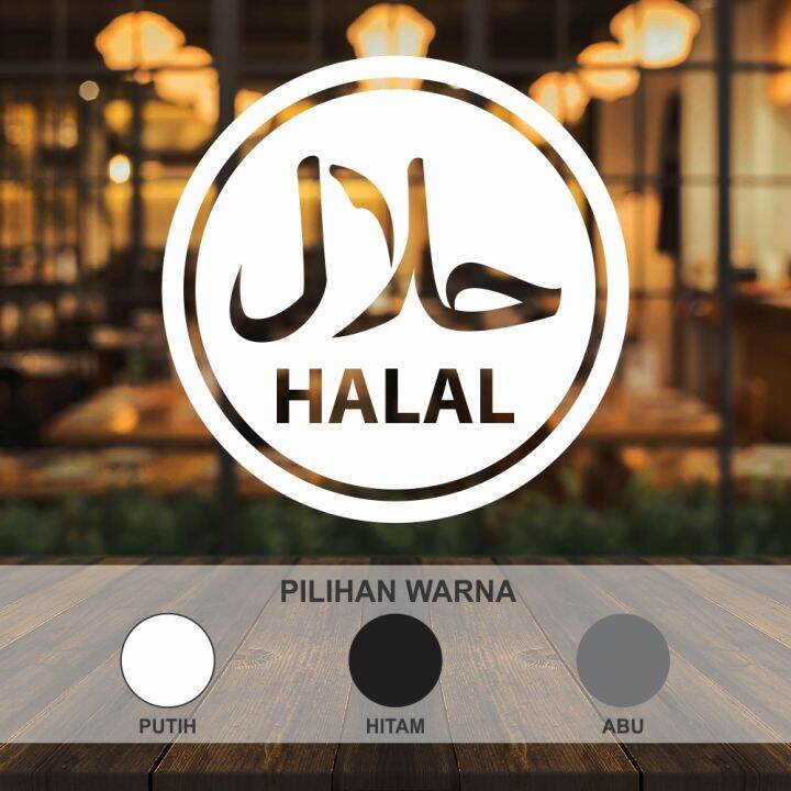 Stiker Halal Bulat Solid Cutting Sticker Cafe Resto Stiker Tempat Usaha ...