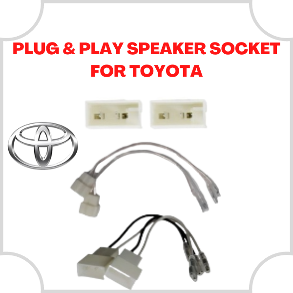 PLUG & PLAY SPEAKER SOCKET FOR TOYOTA TOYOTA VIOS ALTIS CAMRY CHR ...