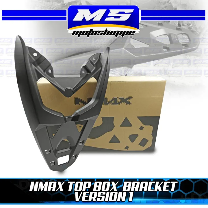 YAMAHA NMAX V1 TOP BOX BRACKET 4 HOLES -Motoshoppe Motorcycle | Lazada PH