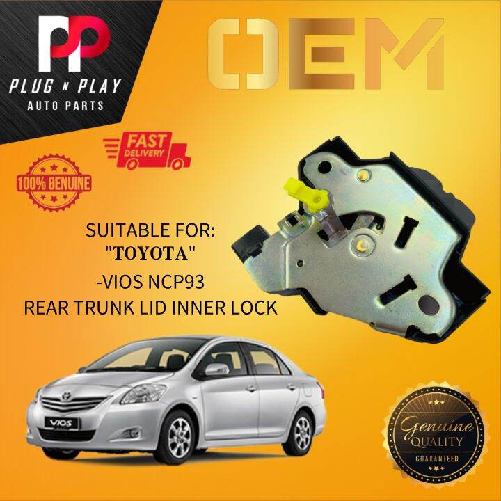 TOYOTA VIOS NCP93 REAR TRUNK LID INNER LOCK QUALITY PRODUCT READY STOCK ...