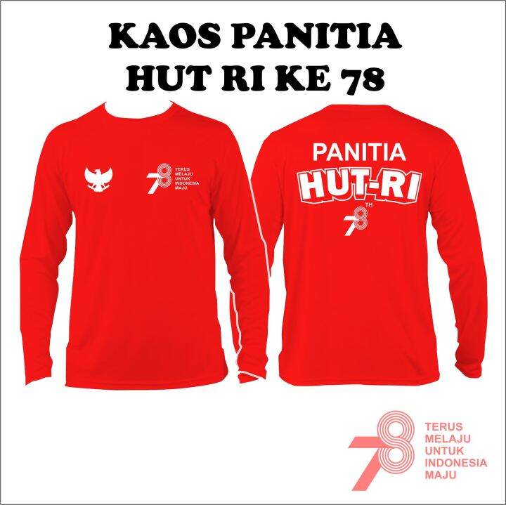 KAOS PANITIA HUT RI KE 78 | Lazada Indonesia