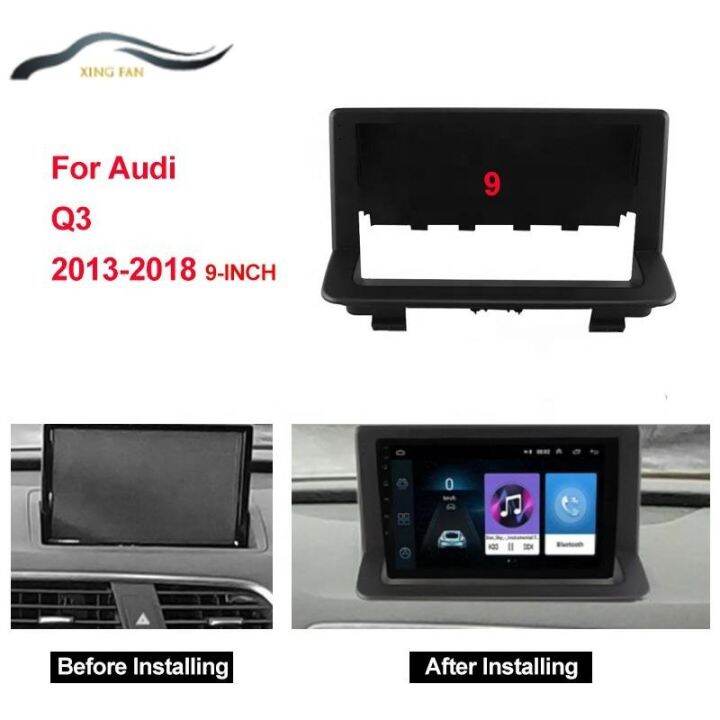 XINFAN 9 INCH Android Car frame Kit Fascia Panel For Audi Q3 2013- 2018 ...