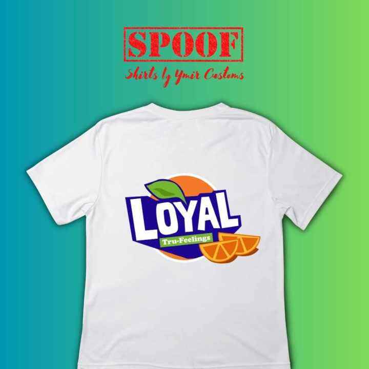 LOYAL Tru-Feelings (Royal) Spoof Design T-Shirt | Lazada PH