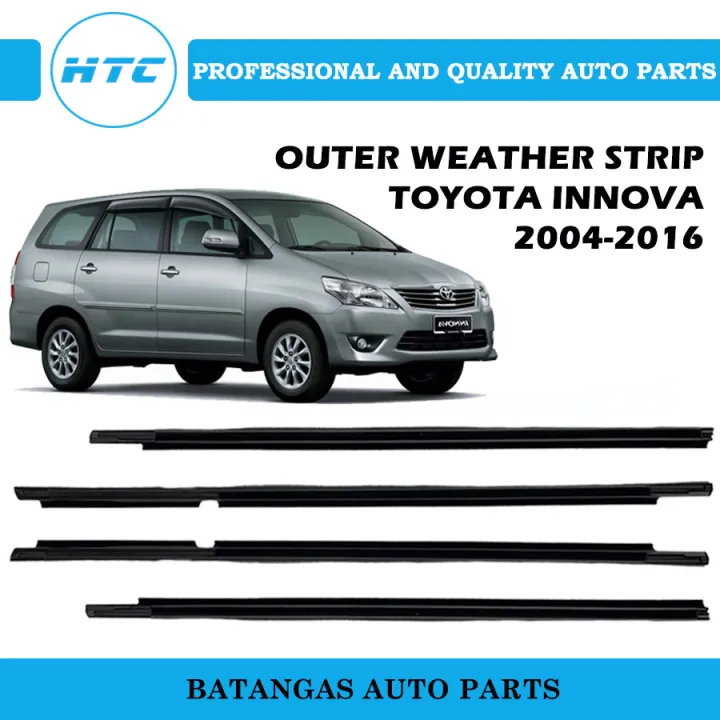 OUTER WEATHER STRIP TOYOTA INNOVA 2005-2016 SET FRONT AND REAR | Lazada PH