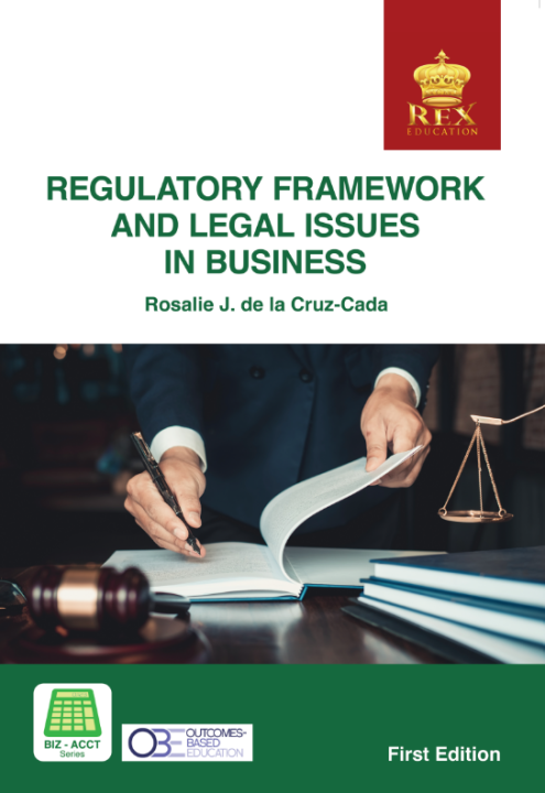 Regulatory Framework and Legal Issues in Business (2023 Edition) by Rosalie J. de la Cruz-Cada ...