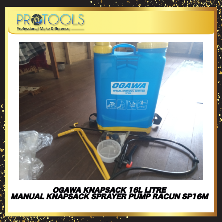 OGAWA KNAPSACK 16L LITRE MANUAL KNAPSACK SPRAYER PUMP RACUN SP16M | Lazada