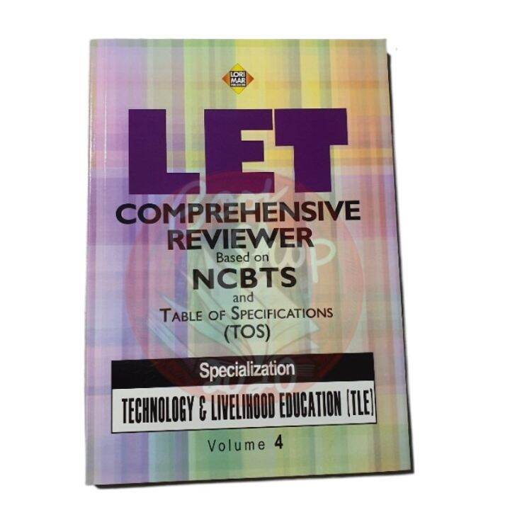 LET Comprehensive Reviewer NCBTS and (TOS)TECNOLOGY LIVELIHOOD ...
