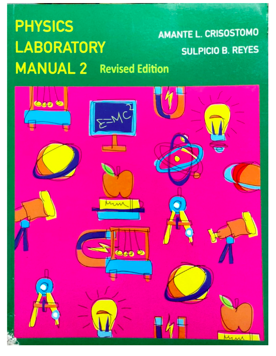 Physics Laboratory Manual 2 (Revised Edition) by Amante Crisostomo and ...