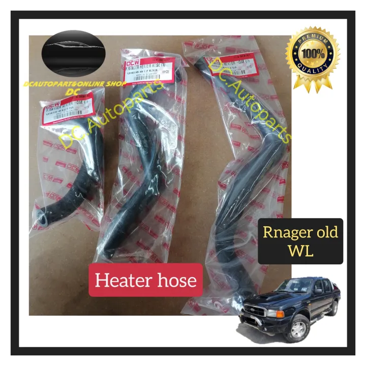 WATER HEATER HOSE FORD RANGER 2.5 OLD WL 12V | Lazada