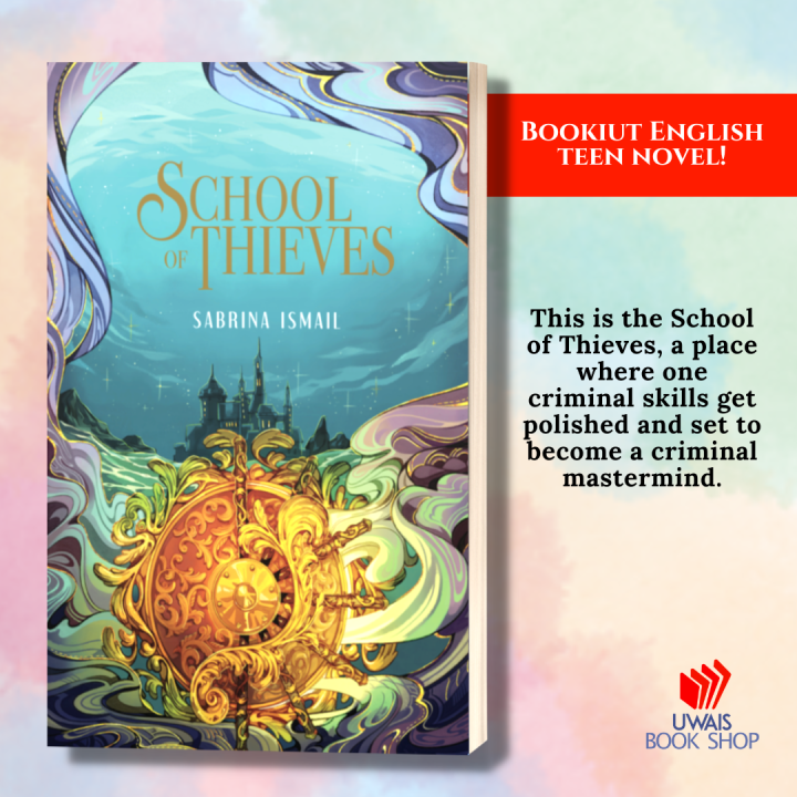 Bookiut English Novel: School of Thieves by Sabrina Ismail | Lazada