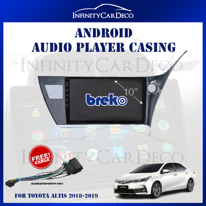 Toyota Altis 2017-2018 10" Android Player Dashboard Audio FM Radio ...